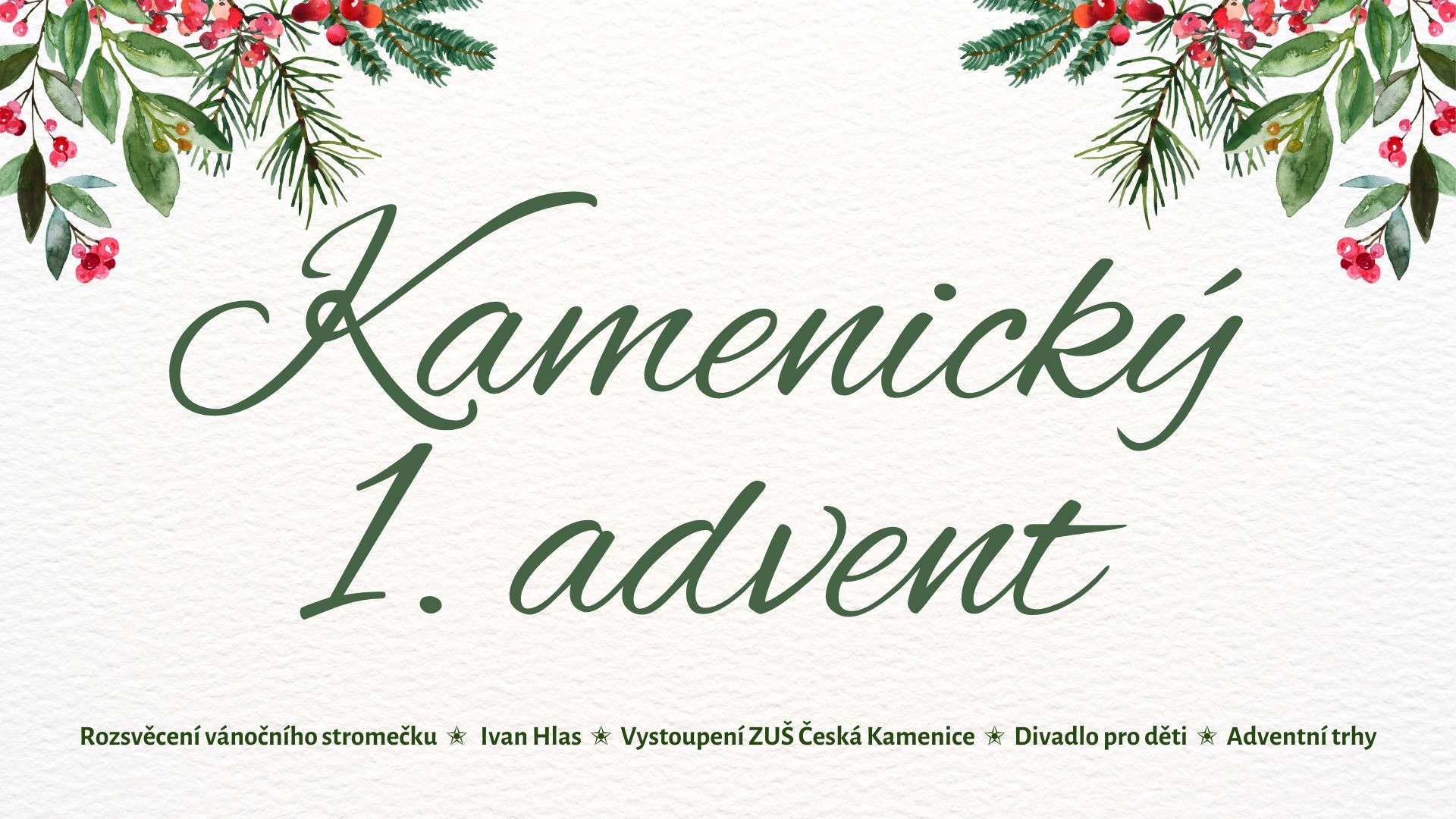 1. Kamenický advent - Česká Kamenice